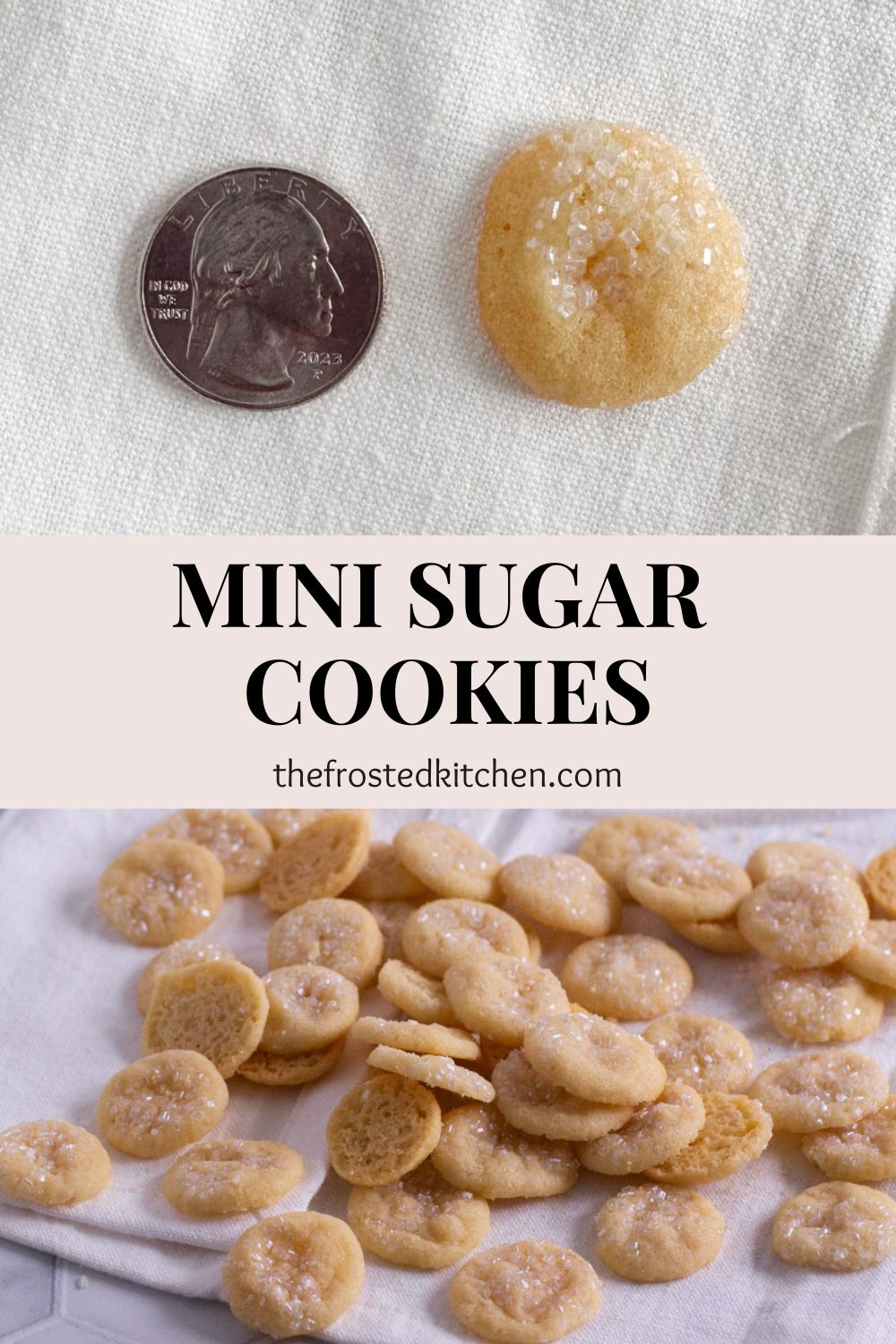 Easy Mini Sugar Cookies - The Frosted Kitchen